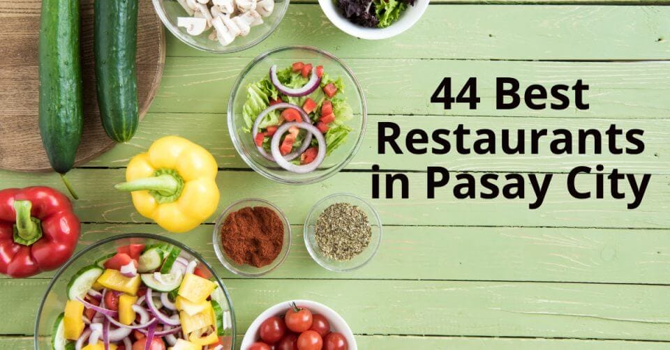 Discover the 50 Best Restaurants in Pasig for an Extraordinary Dining ...